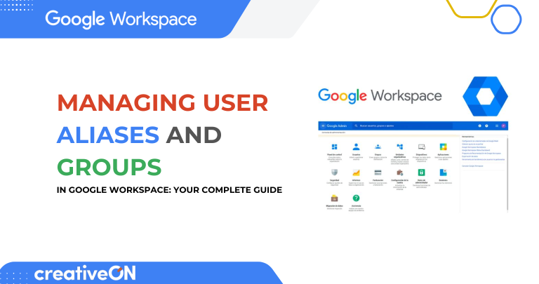 Manage User Aliases & Groups in Google Workspace | CreativeON