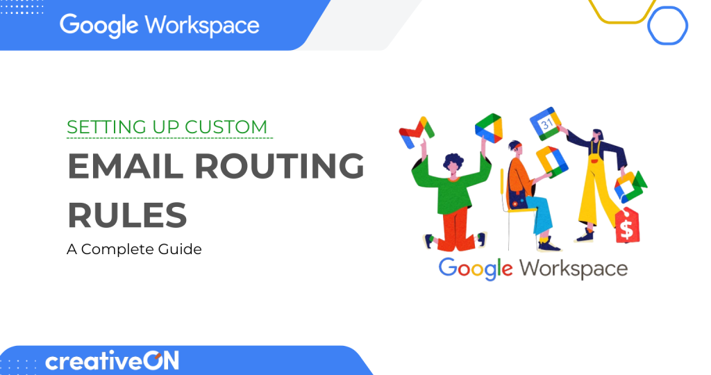 Set Up Custom Email Routing Rules in Google Workspace